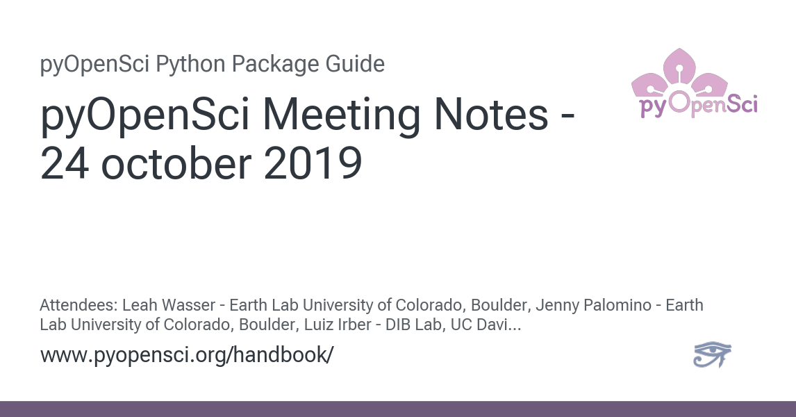 pyOpenSci Meeting Notes - 24 october 2019 — pyOpenSci Handbook