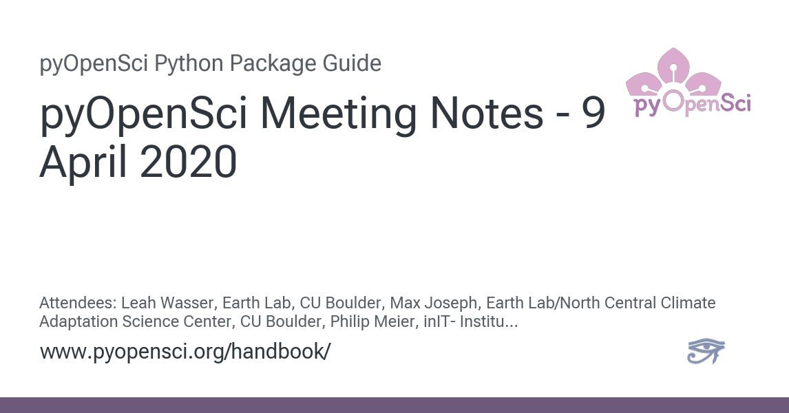 pyOpenSci Meeting Notes - 9 April 2020 — pyOpenSci Handbook