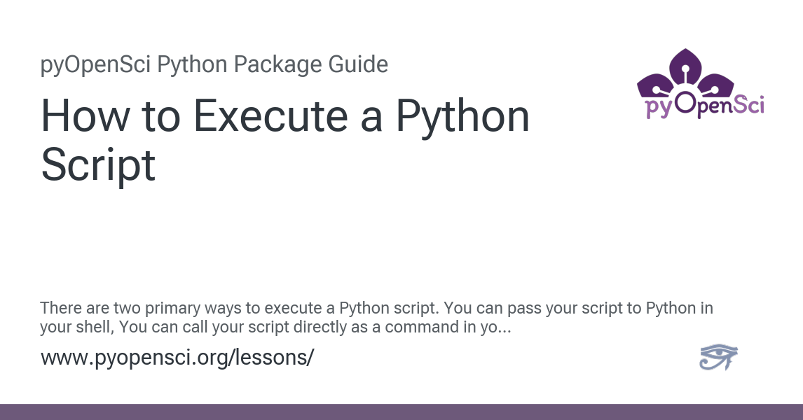 How to Execute a Python Script — pyOpenSci Lessons