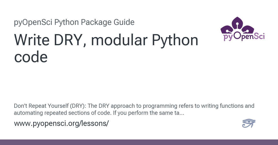 Write DRY, modular Python code — pyOpenSci Lessons Write DRY, modular Python code — pyOpenSci Lessons