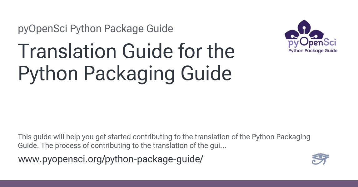 Translation Guide for the Python Packaging Guide — Python Packaging Guide Translation Guide for the Python Packaging Guide — Python Packaging Guide